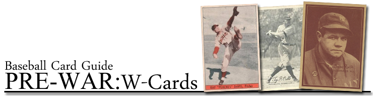 W-Cards: Pre-War Baseball Cards from Dean's Cards